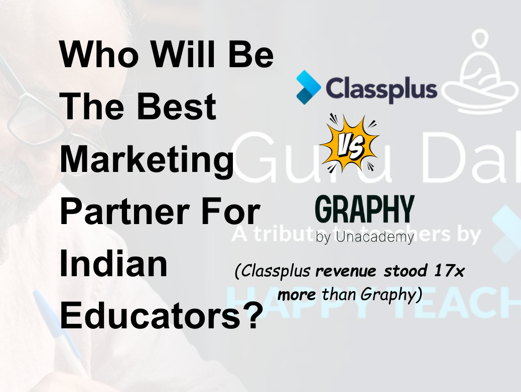 Graphy V/S Classplus - Which Can Become Your Marketing Partner?
